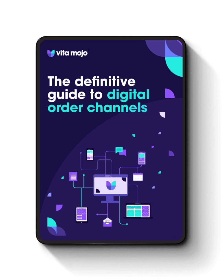 Definitive guide to digital order channels | Vita Mojo